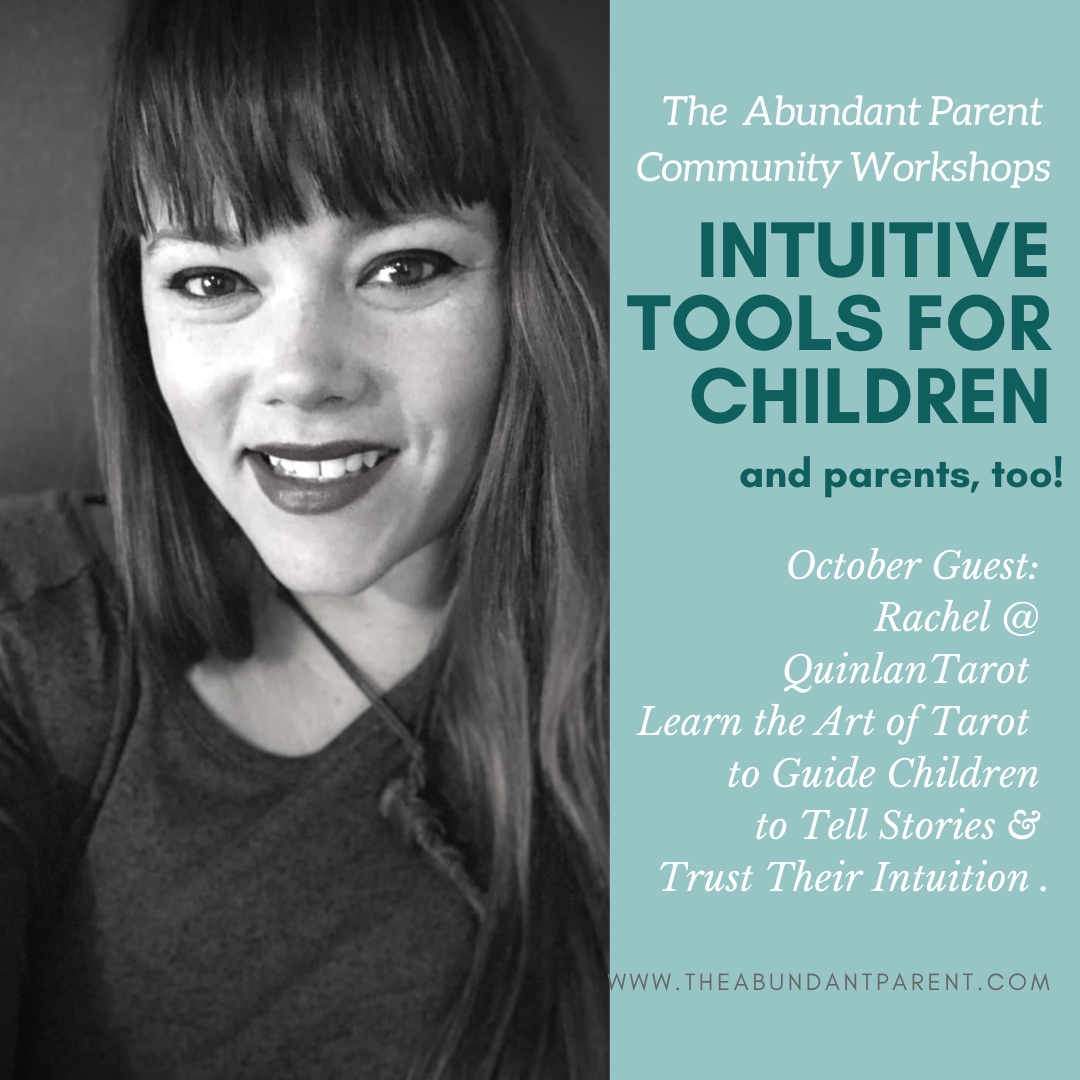 Intuitive Tools for Kids « The Abundant Parent | Law of Attraction for ...